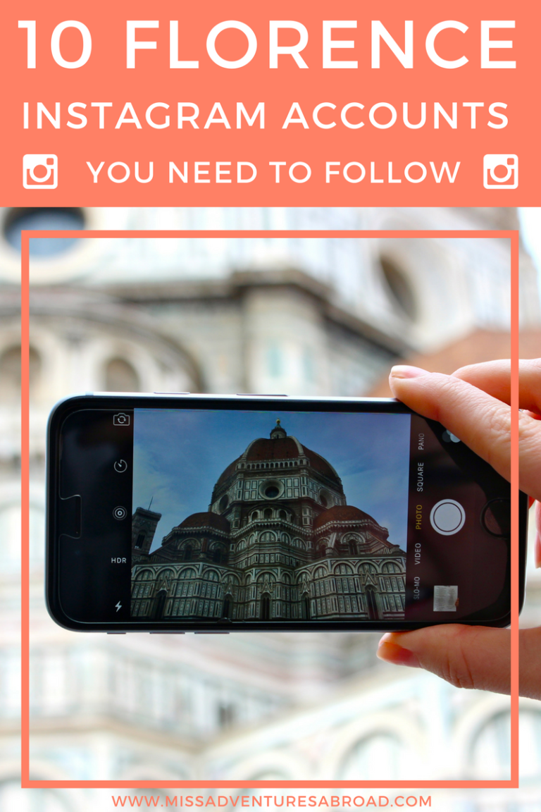 10 Florence Instagram Accounts You Need To Follow - Miss Adventures Abroad